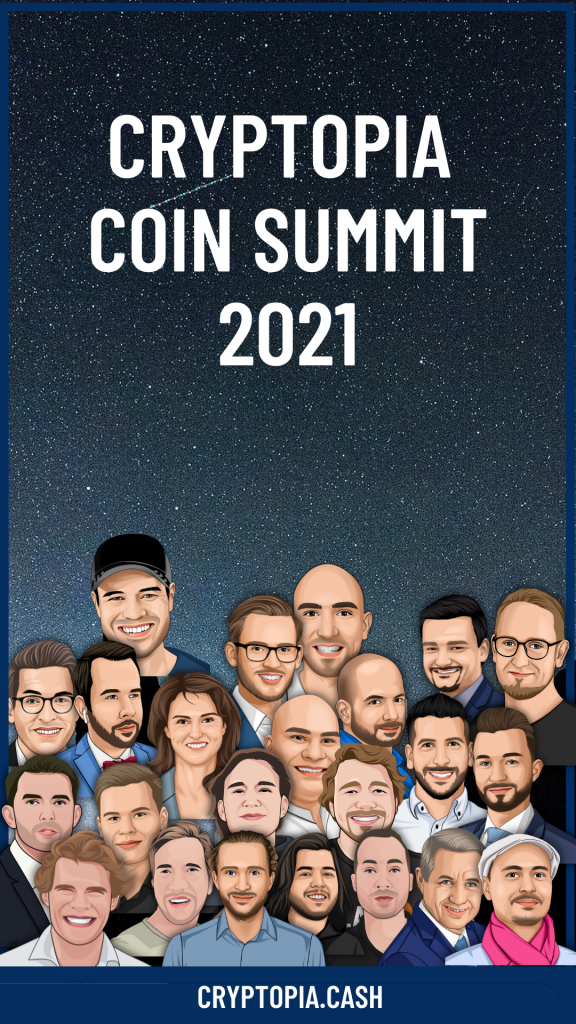 Cryptopia Coin Summit 2021 - Nebenprojekte